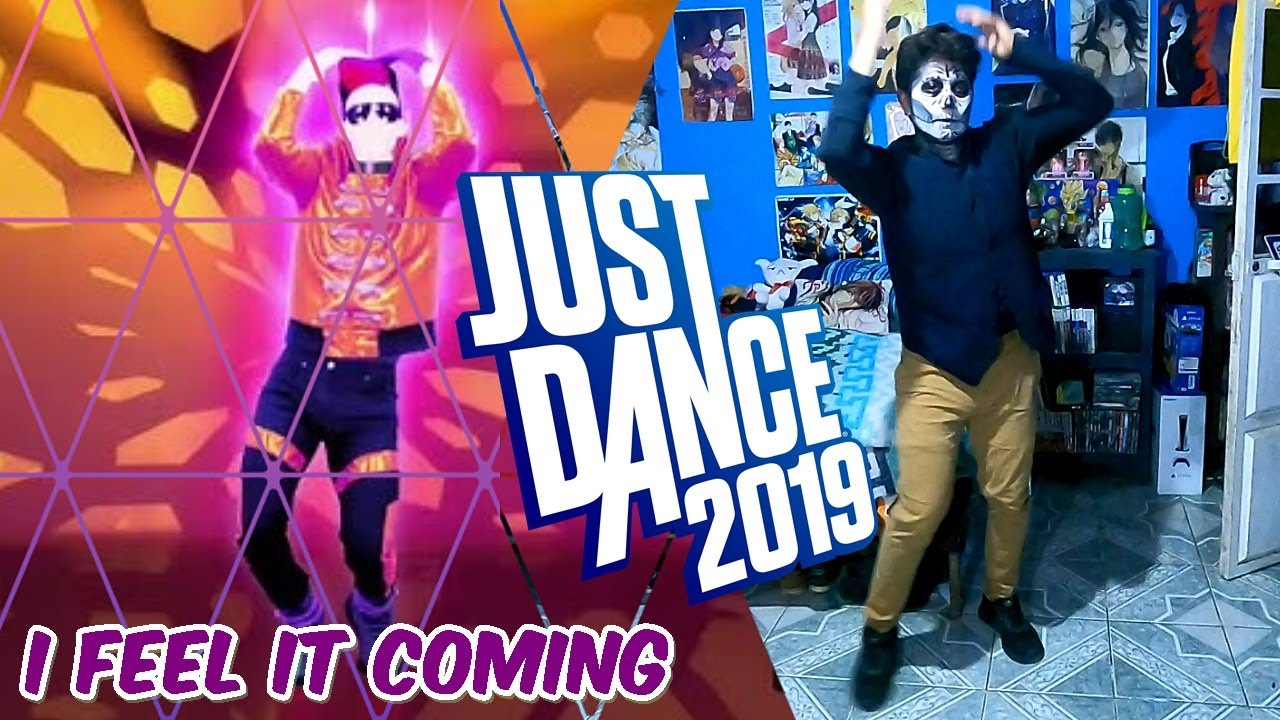 I Feel it Coming |Just Dance 2019 - YouTube