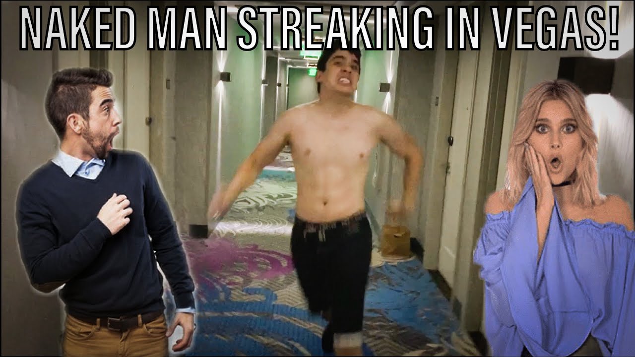 Man streaking in Vegas! (05-03-19 - 06-30-19) - YouTube