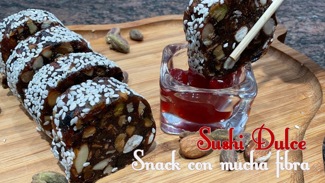 Suchi DULCE "Snacks"con mucha FIBRA - YouTube