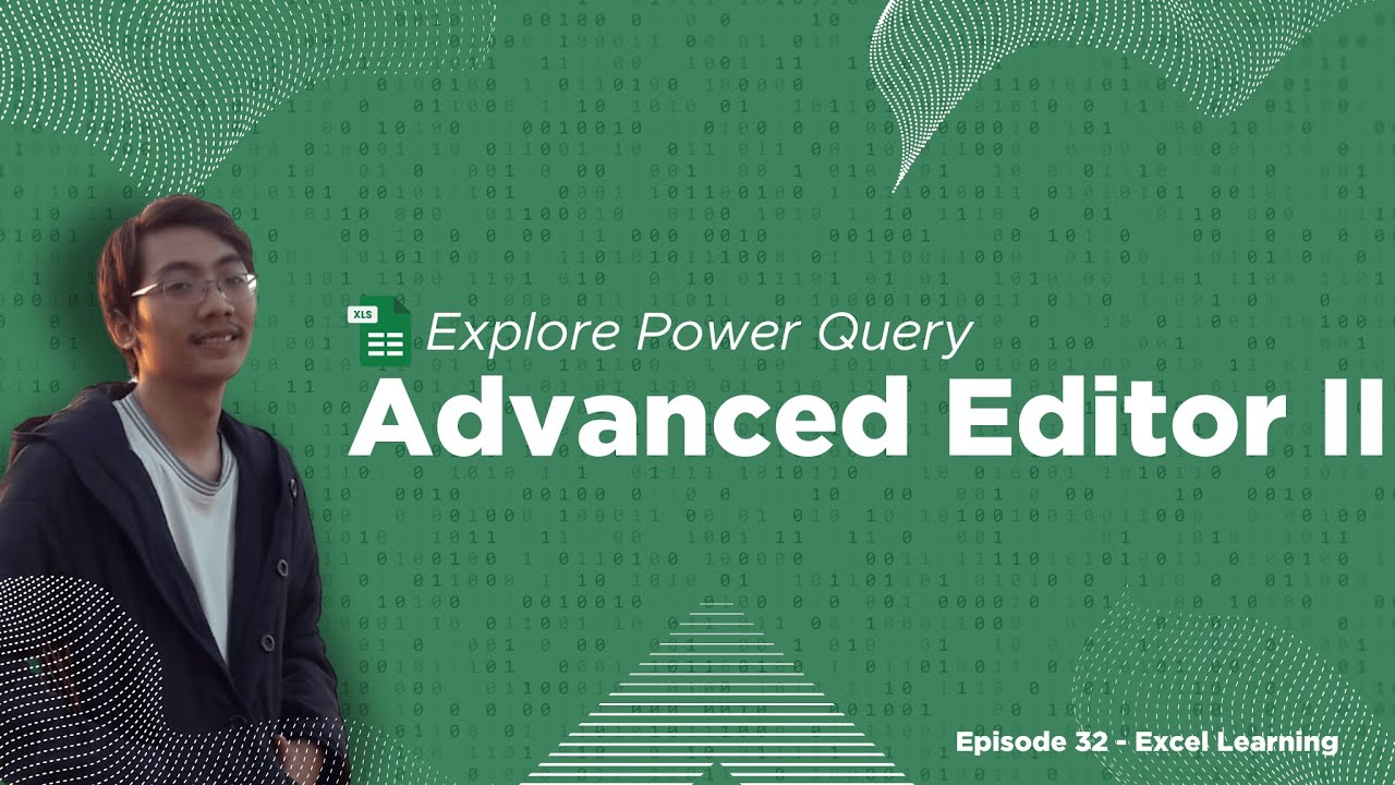 Explore Power Query - Advanced Editor II | Belajar Built-in & Custom ...