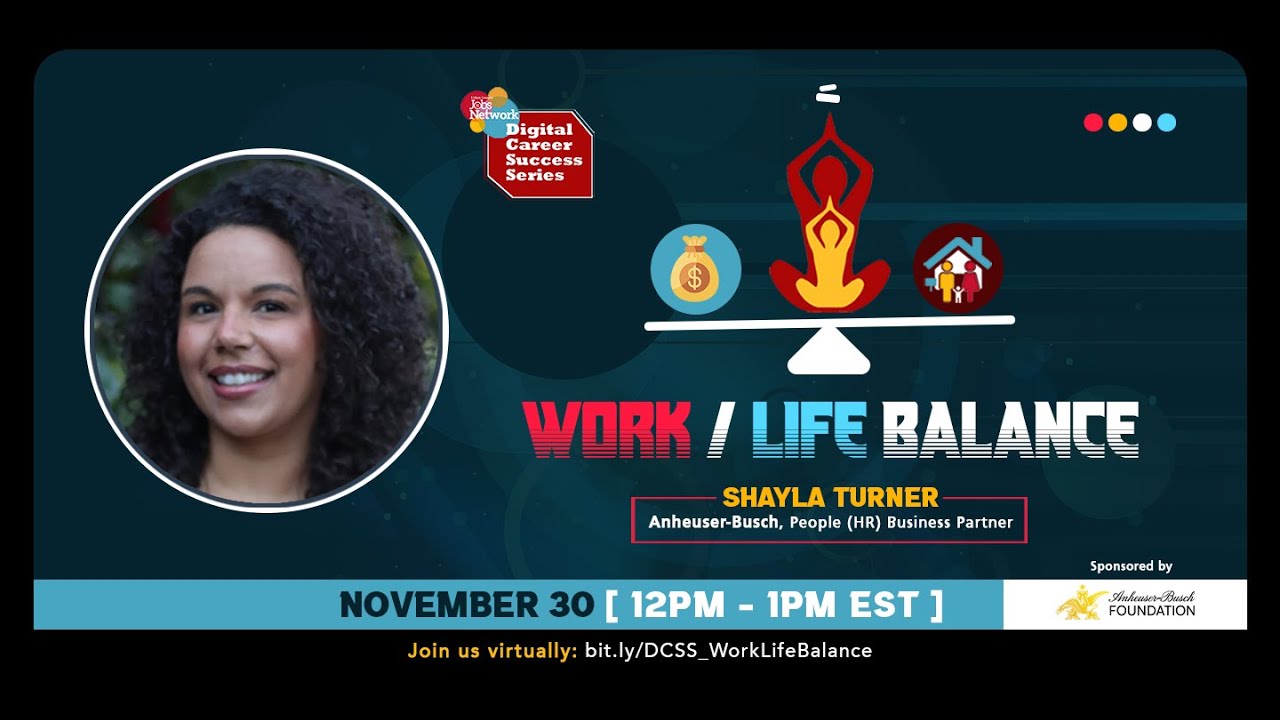 Digital Career Success Series: Work/Life Balance - YouTube