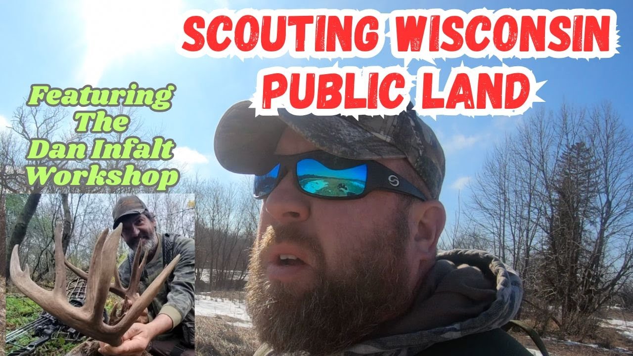 Wisconsin Scouting & Workshop With Dan Infalt - YouTube