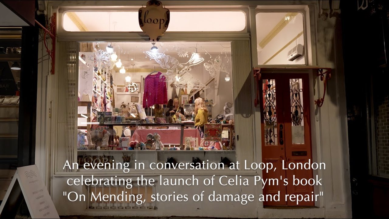 Celia Pym "On Mending" book launch at Loop London - YouTube