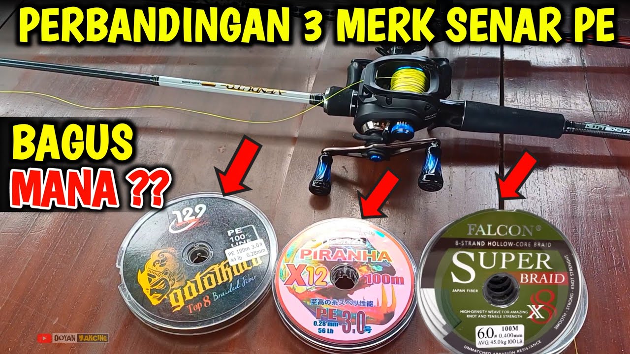 Mana senar pe terbaik untuk casting toman ??! senar pe untuk casting ...