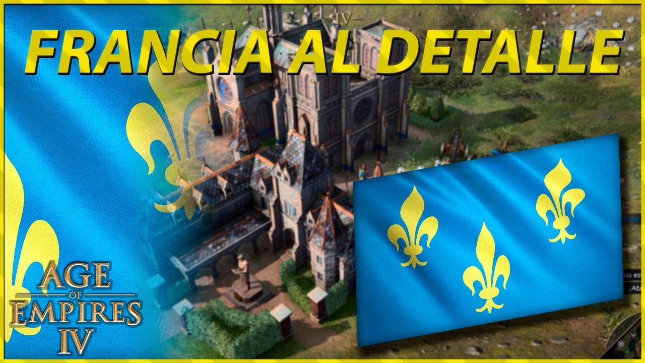 Reseña y GAMEPLAY en Español de FRANCIA - Age of Empires 4 - TODO ...