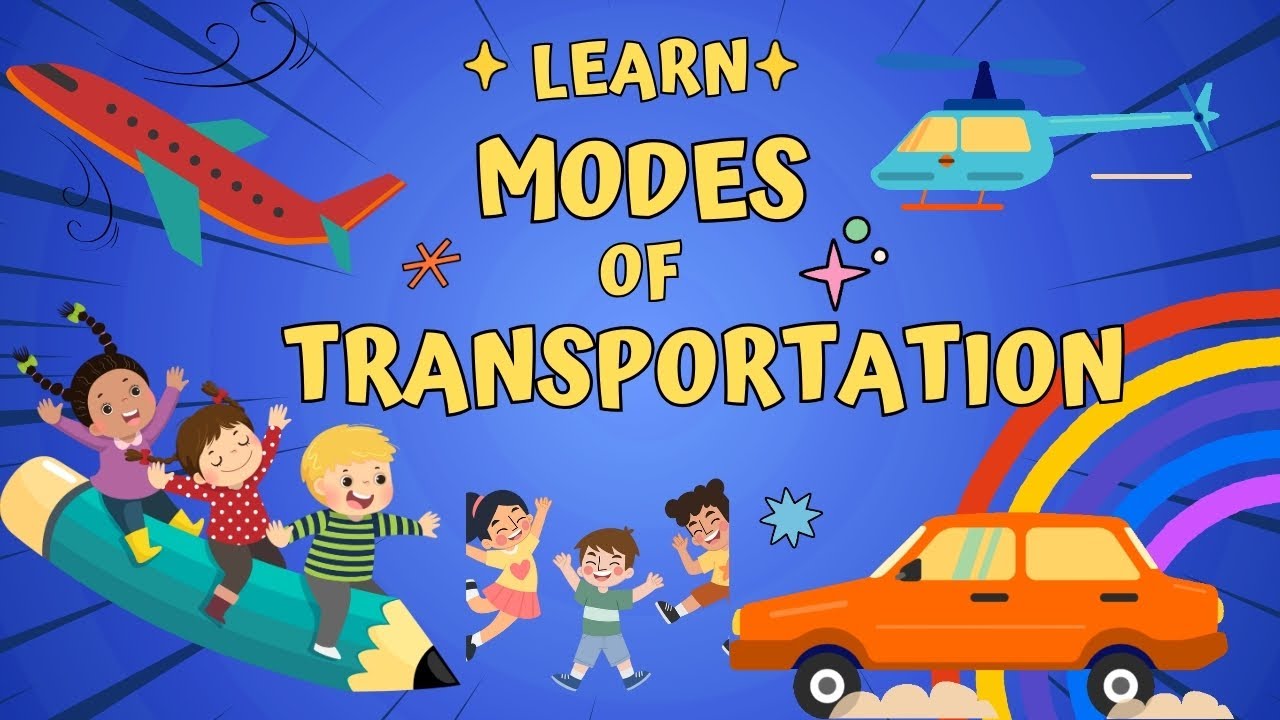 Modes Of Transport For Kids | Land Air Water Transport| Learning Video ...