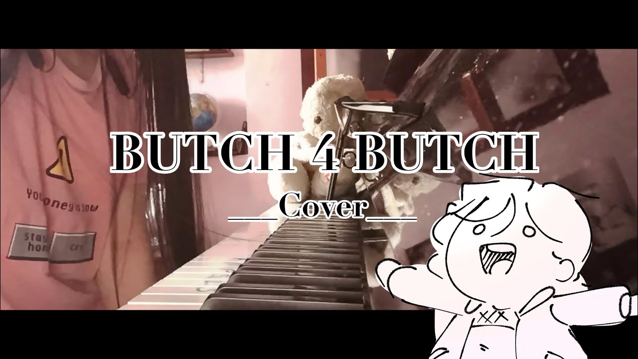 Butch for Butch simping (Cover) - YouTube Music