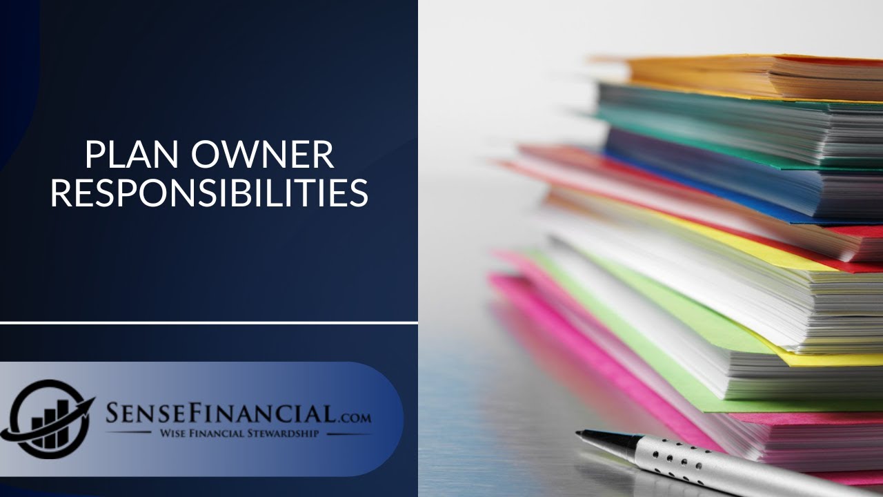 Plan Owner Responsibilities - YouTube