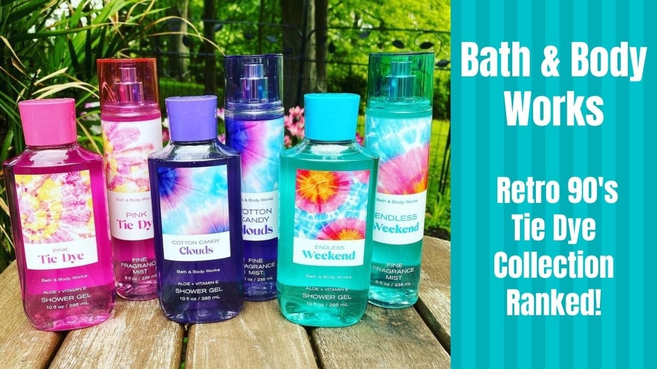 Bath & Body Works Retro 90's Tie Dye Collection Ranked! - YouTube