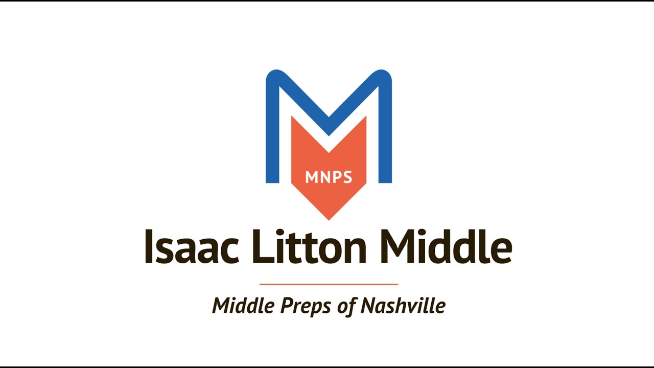 Isaac Litton Middle Prep - YouTube