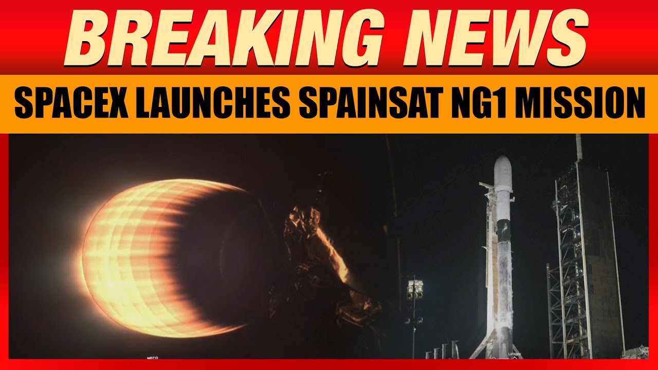 SpaceX Launches SpainSat NG1: Next-Gen Communications Satellite ...