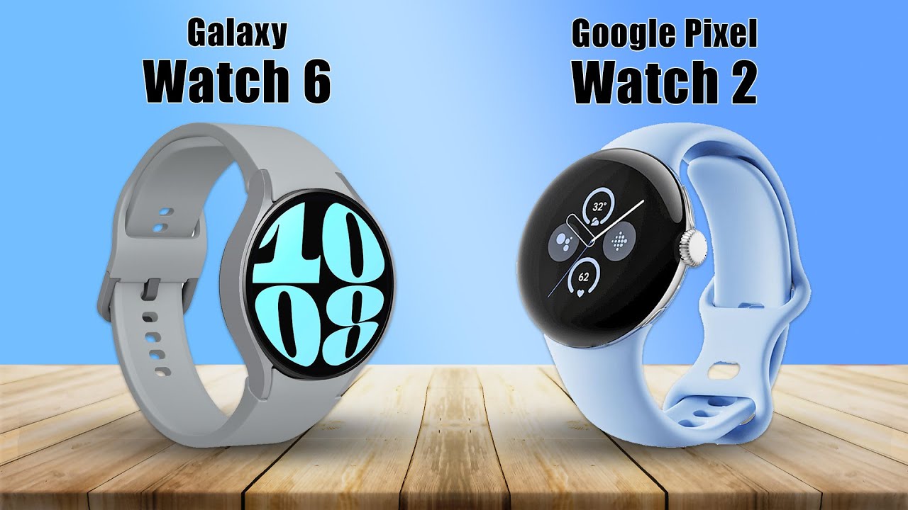 Google Pixel watch 2 vs Galaxy watch 6 - YouTube
