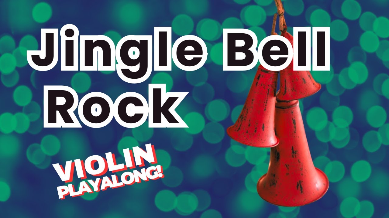 'Jingle Bell Rock' Christmas Song - Violin Play Along TAB & Tutorial ...