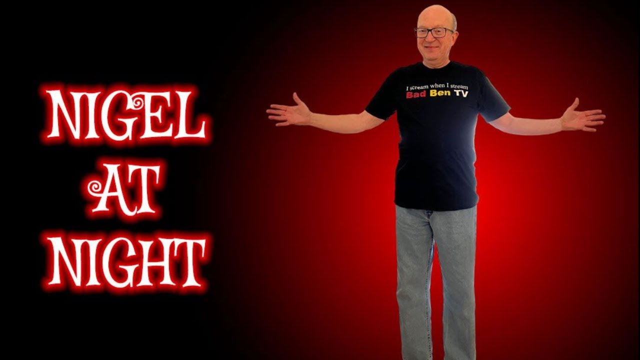 Nigel at Night - YouTube