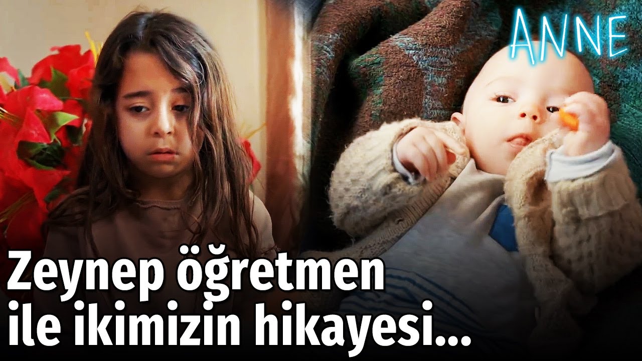 Anne - Zeynep Öğretmen ile İkimizin Hikayesi... - YouTube