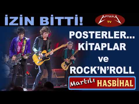 İZİN BİTTİ! Posterler, Kitaplar ve Rock'n'Roll - Martılı Hasbihal