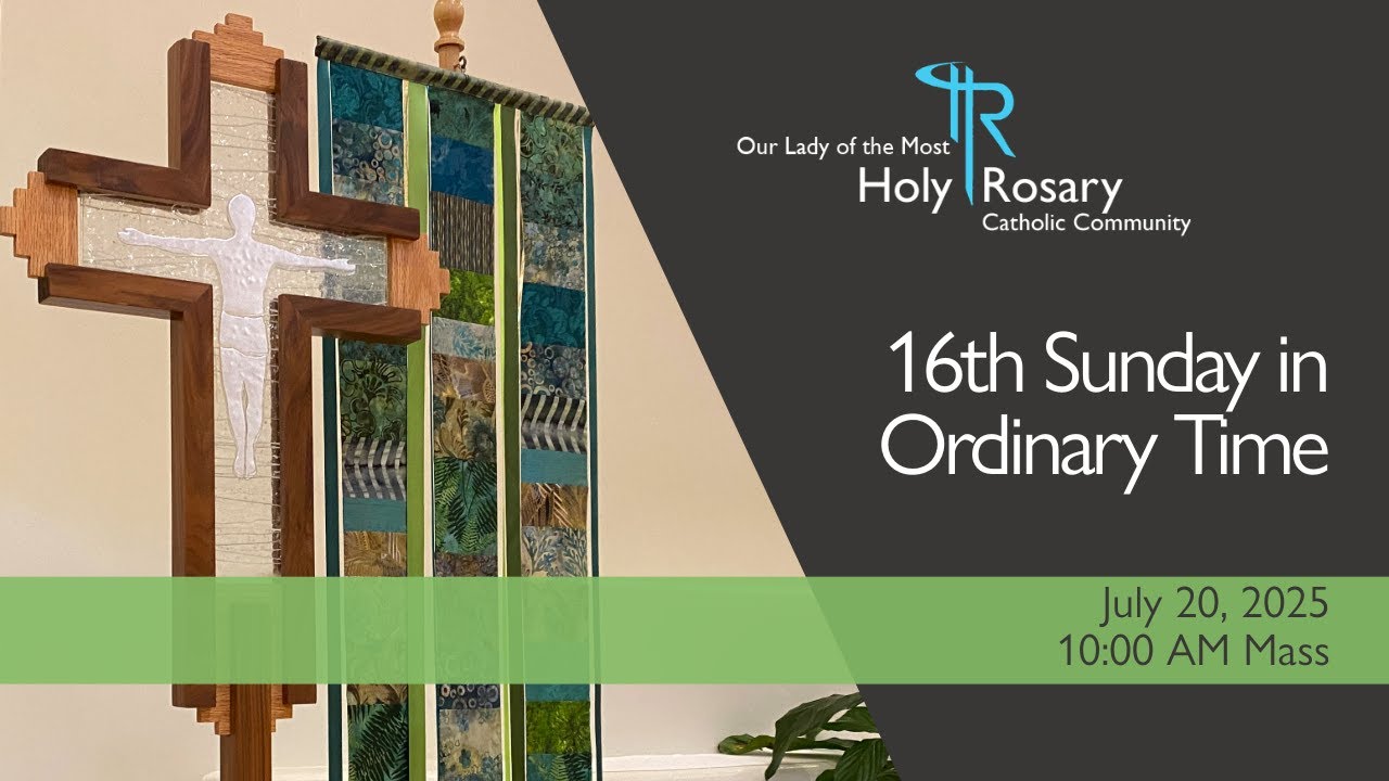 Sunday Mass - 16th Sunday in Ordinary Time - July 20, 2025 - YouTube