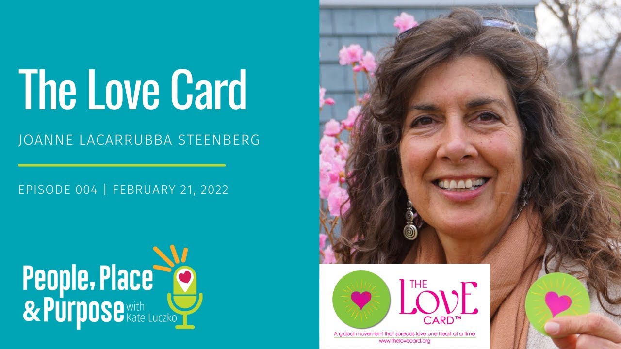 The Love Card: Joanne LaCarrubba Steenberg - YouTube