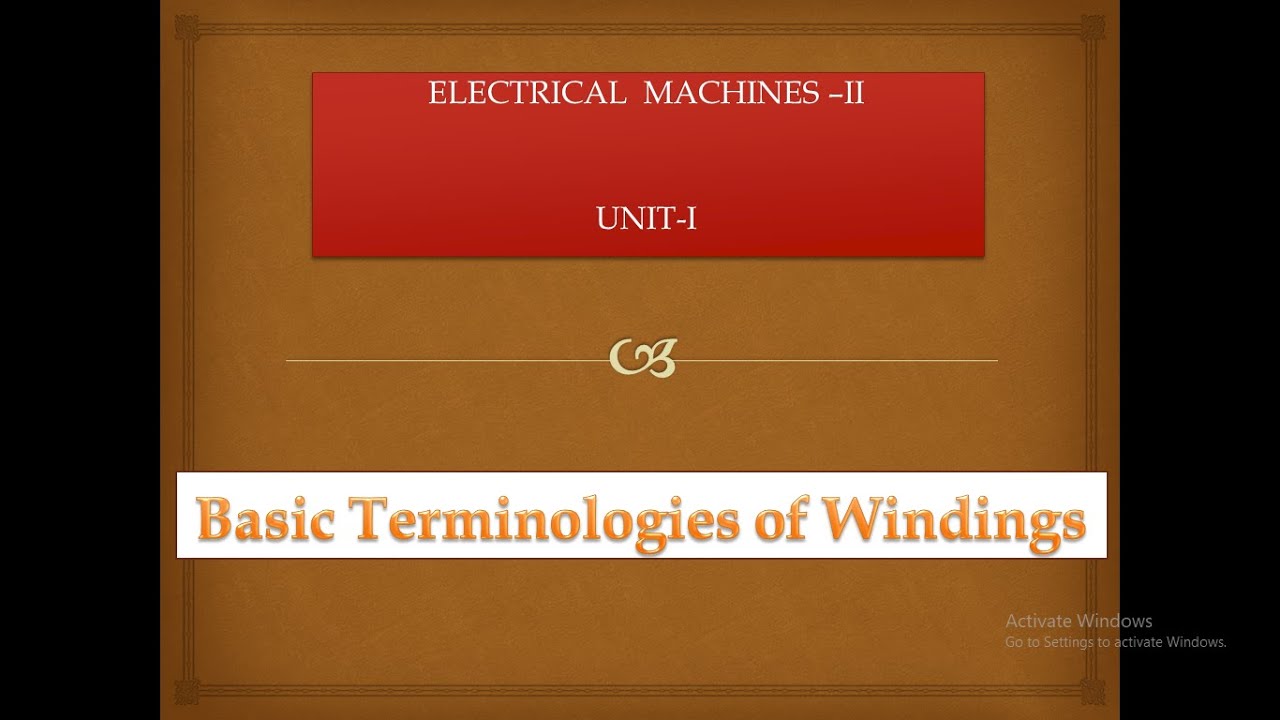 Basic Terminologies of windings - YouTube