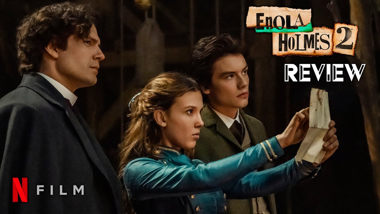 ENOLA HOLMES 2 / Kritik - Review | MYD FILM - YouTube