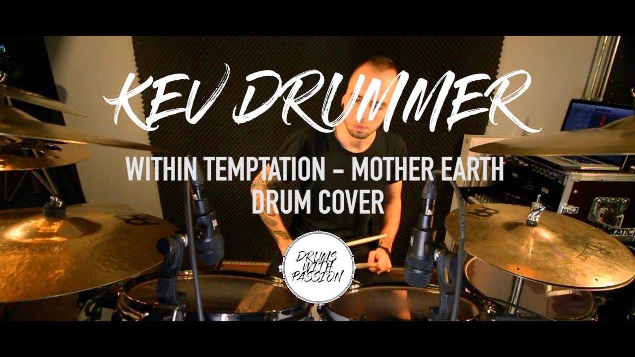 WITHIN TEMPTATION - Mother Earth | Drum Cover - YouTube