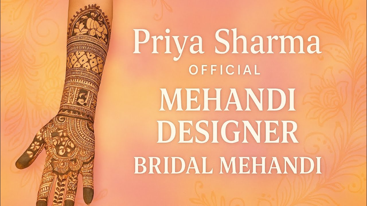 Bridal Mehandi Design by Priya Sharma | Official Mehandi Designer ...