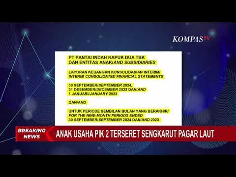 Kementerian ATR Soal Sebut Anak Usaha PIK 2 di Polemik Pagar Laut Tangerang | PAGAR LAUT - YouTube