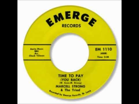 Marcell Strong & The Triad – Time To Pay (You Back) / Trying To Make Up ...