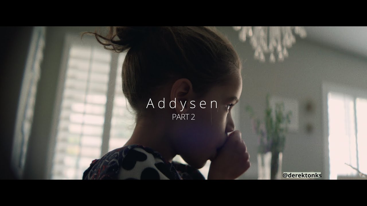 Part 2 | Addysen - YouTube