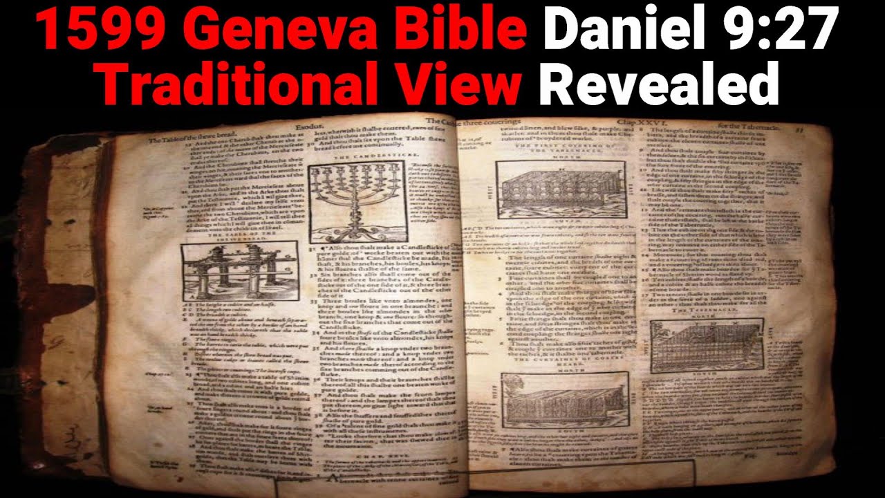 1599 Geneva Bible Reveals Who The ''he'' of Daniel 9:27 is! - YouTube
