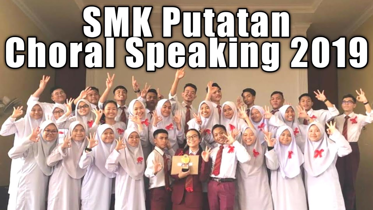 SMK Putatan Choral Speaking team 2019 - YouTube