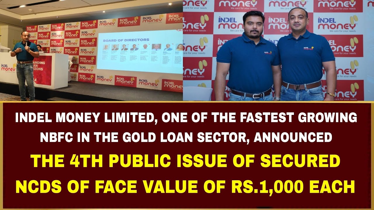Indel Money Limited, one of the fastest growing NBFC in the gold loan ...