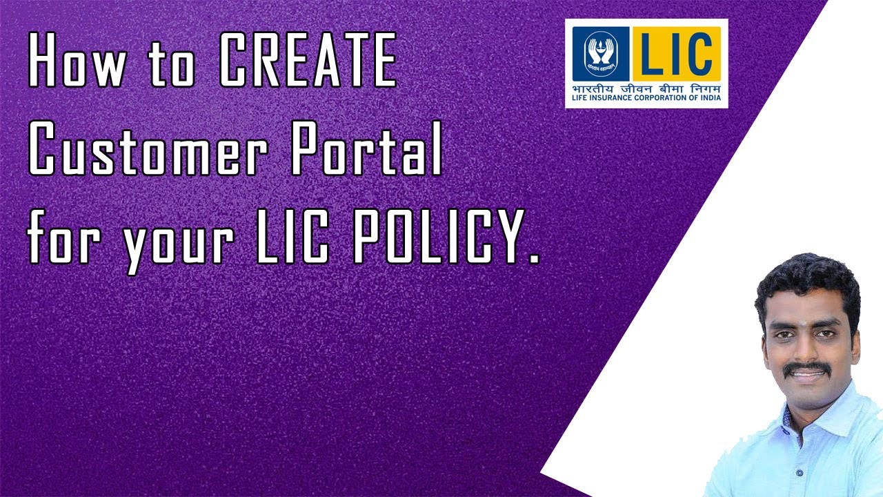 How To Create LIC Customer Portal Customer Portal LIC Customer How To Create LIC Customer Portal Customer Portal LIC Customer