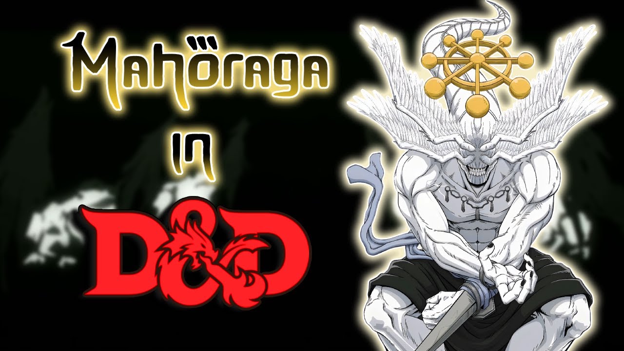 Building Mahoraga (with Adaptation) in DnD 5e ☸️👻 - YouTube