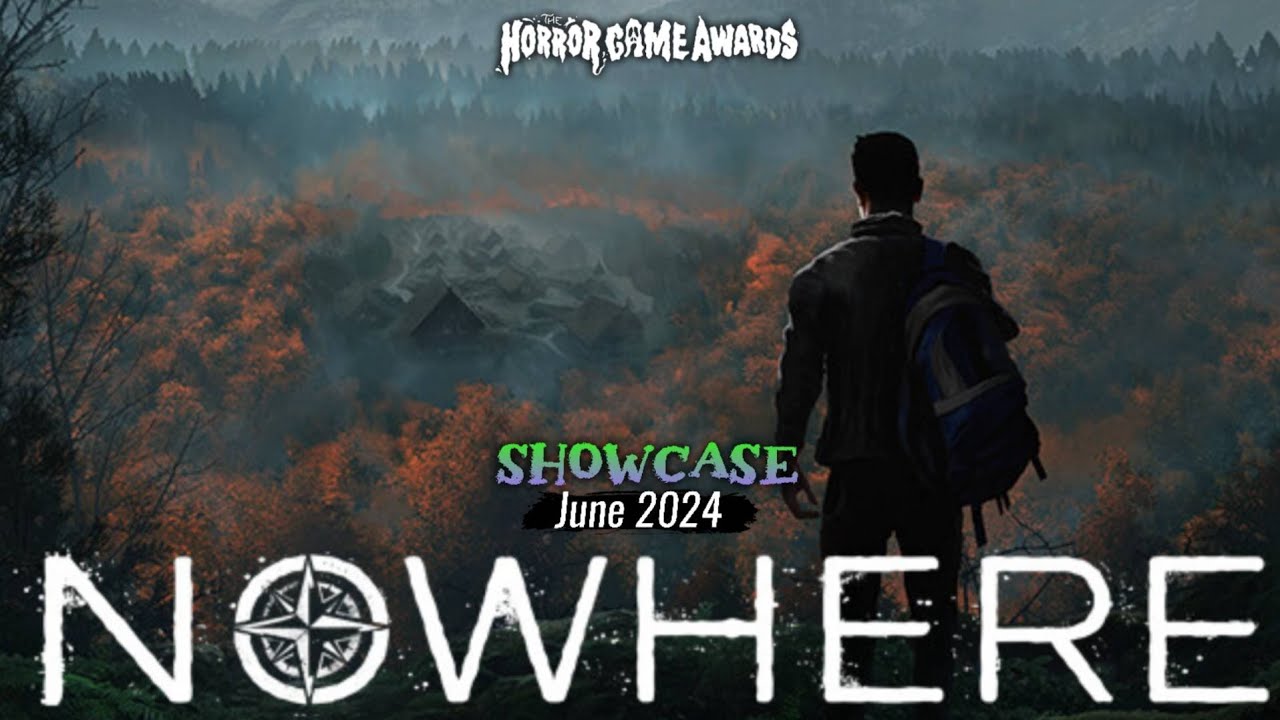 Nowhere | Horror Game Awards June Showcase Trailer 2024 - YouTube