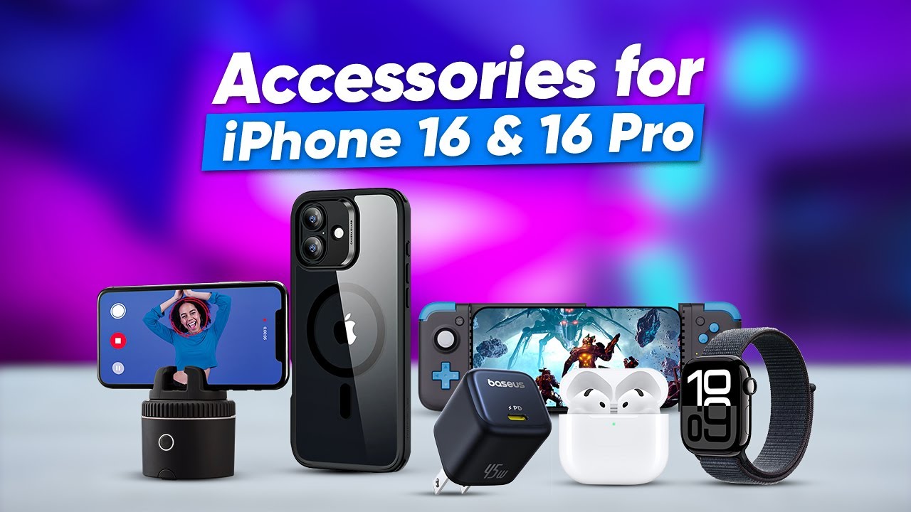 10 Must Have Accessories for iPhone 16 & 16 Pro - YouTube