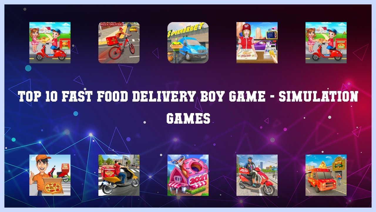 Top 10 Fast Food Delivery Boy Game Android Games - YouTube