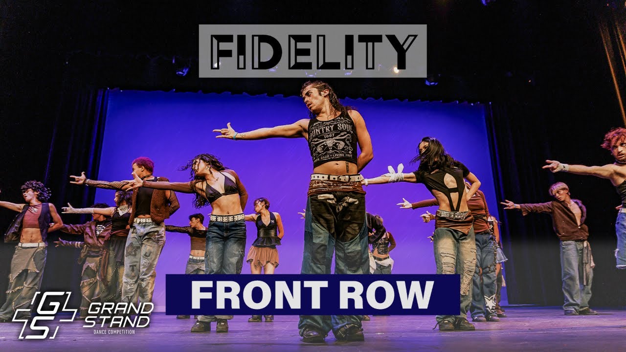 Fidelity (Front Row) | Showcase | GrandStand Dance Competition - YouTube