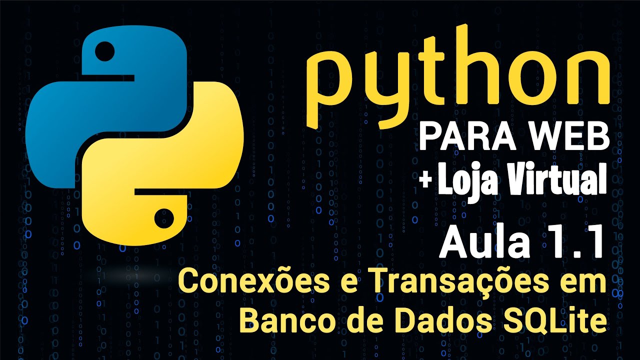 Curso Python para Web com Loja Virtual :: Aula 1.1 - YouTube