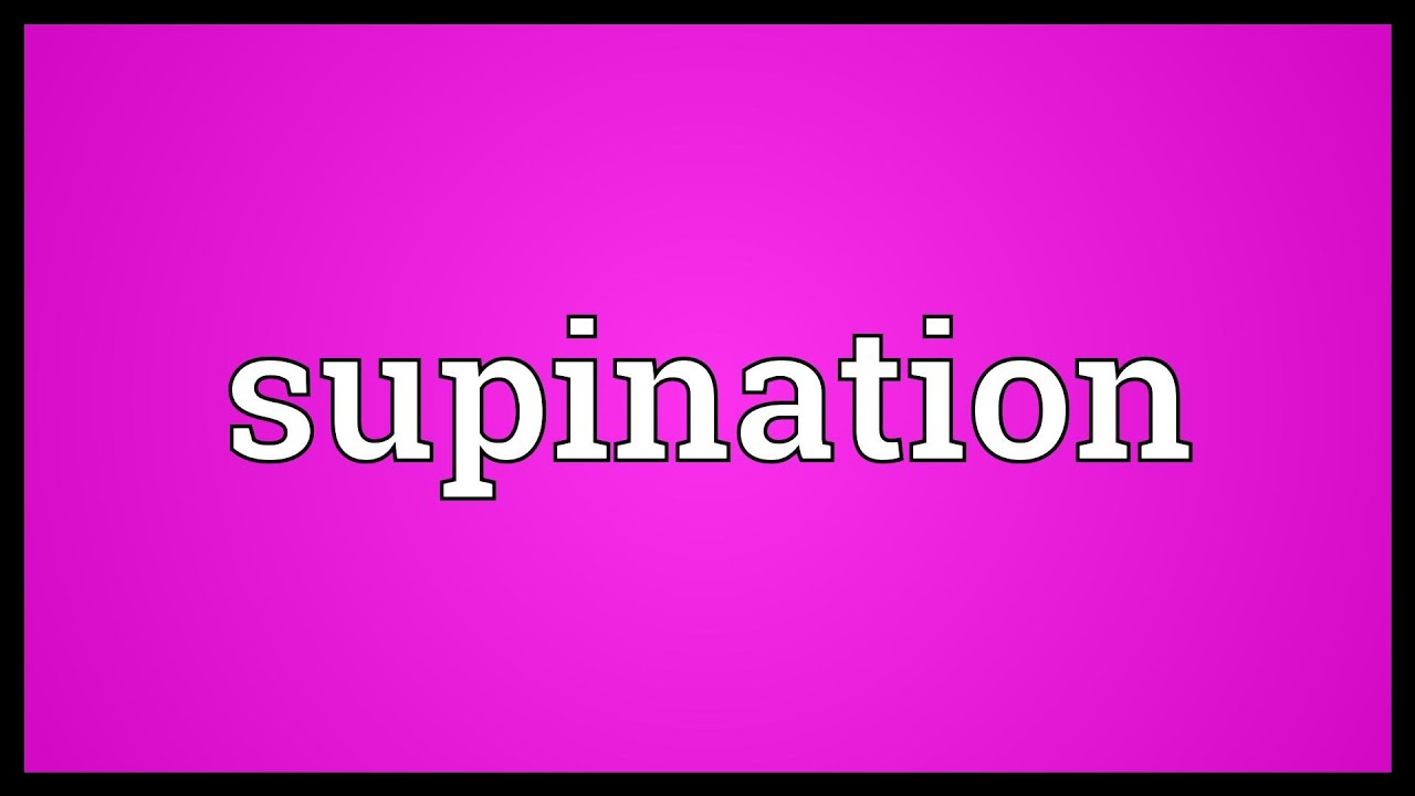 Supination Meaning - YouTube