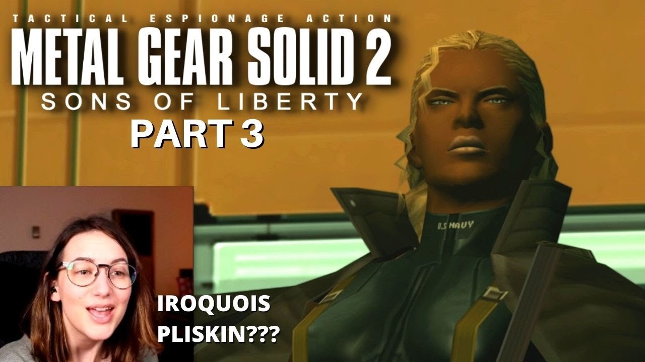 Let's Play Metal Gear Solid 2 Part 3: Iroquois Pliskin, Fortune And ...