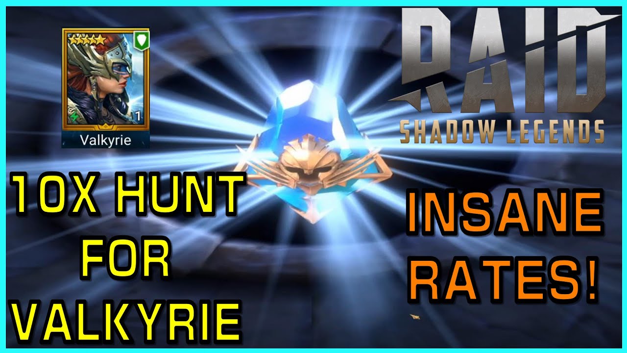 10x hunt for valkyrie insane rates craziness dream come true? (raid ...