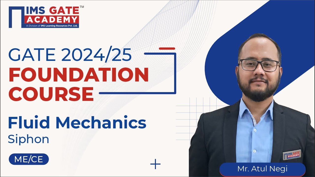 L29 Siphon | Fluid Mechanics for GATE & PSU's | Atul Negi Sir - YouTube