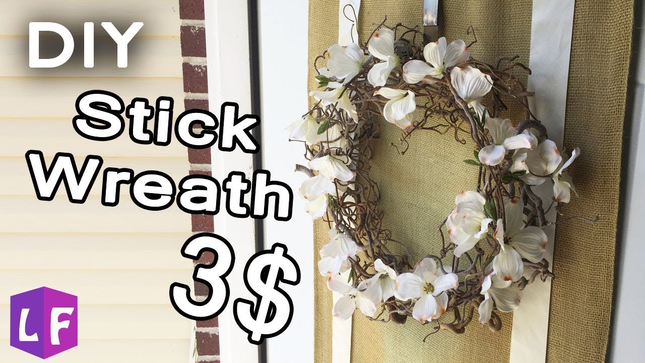 Homemade 3$ stick WREATH - YouTube