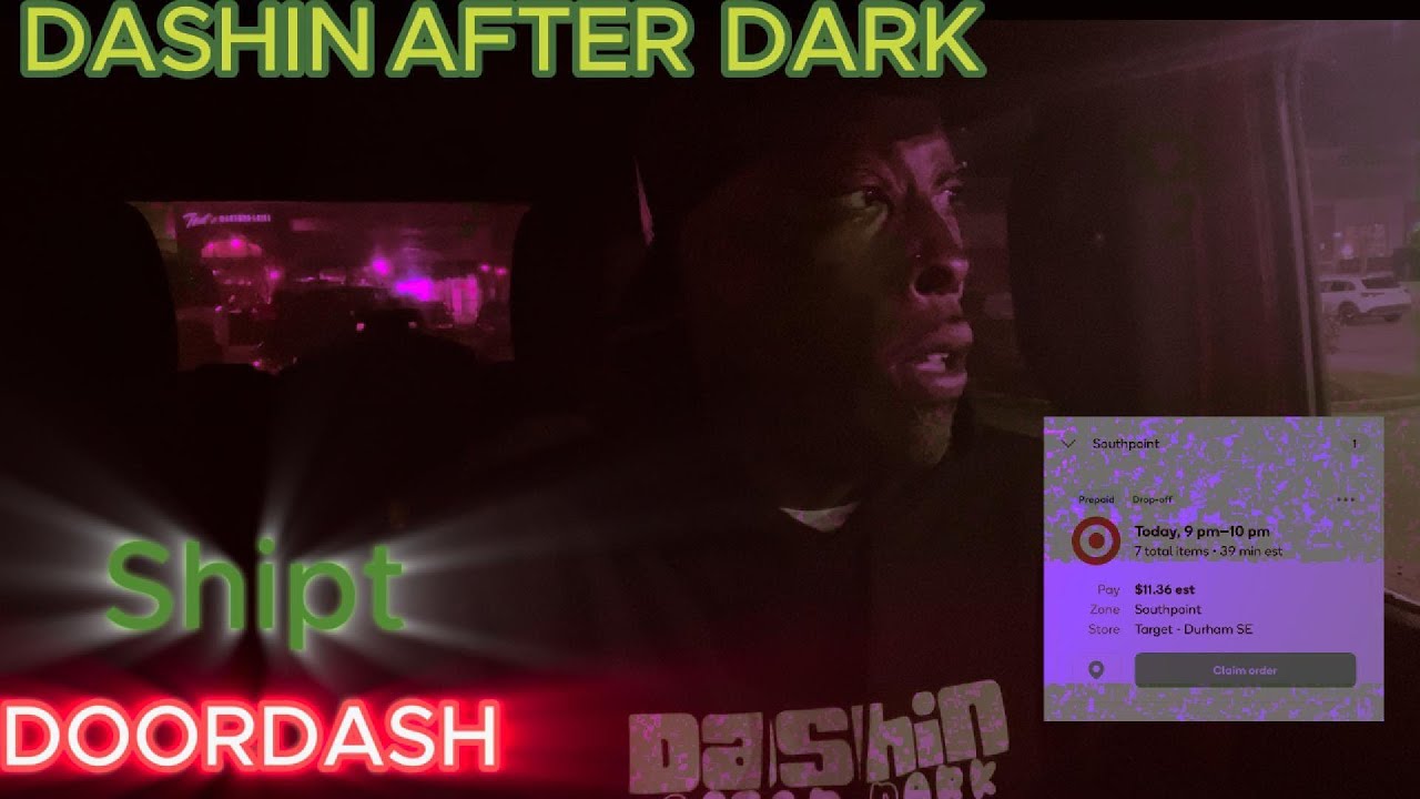 DASHIN AFTER DARK W/ BULL CITY DASHER 🌚🌛🌙 |DOORDASH| |SHIPT| - YouTube
