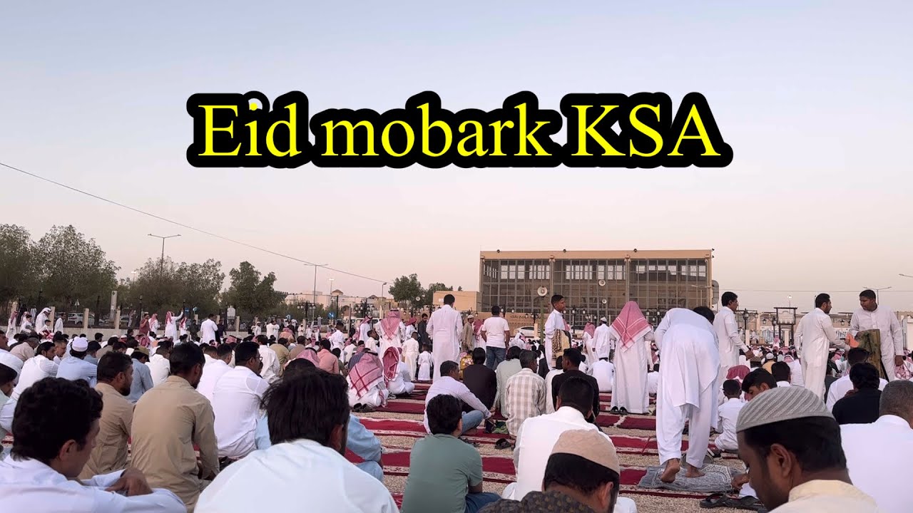 Eid mobark 2024 Saudi Arabia Riyad city - YouTube
