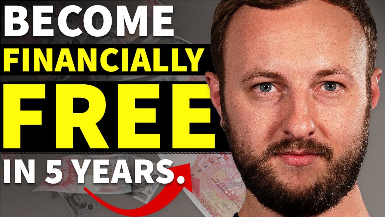 HOW to be FINANCIALLY FREE in 5 YEARS | Property Investment UK - YouTube