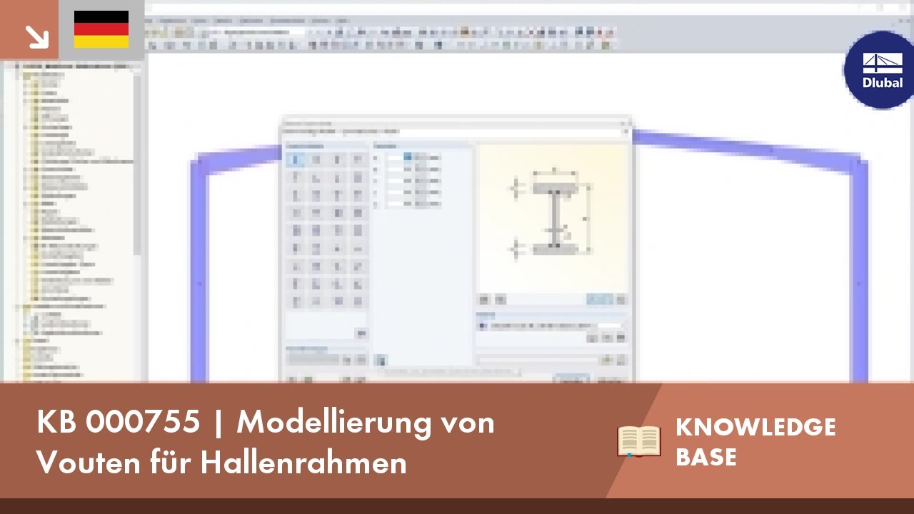 KB 000755 | Modellierung von Vouten für Hallenrahmen - YouTube