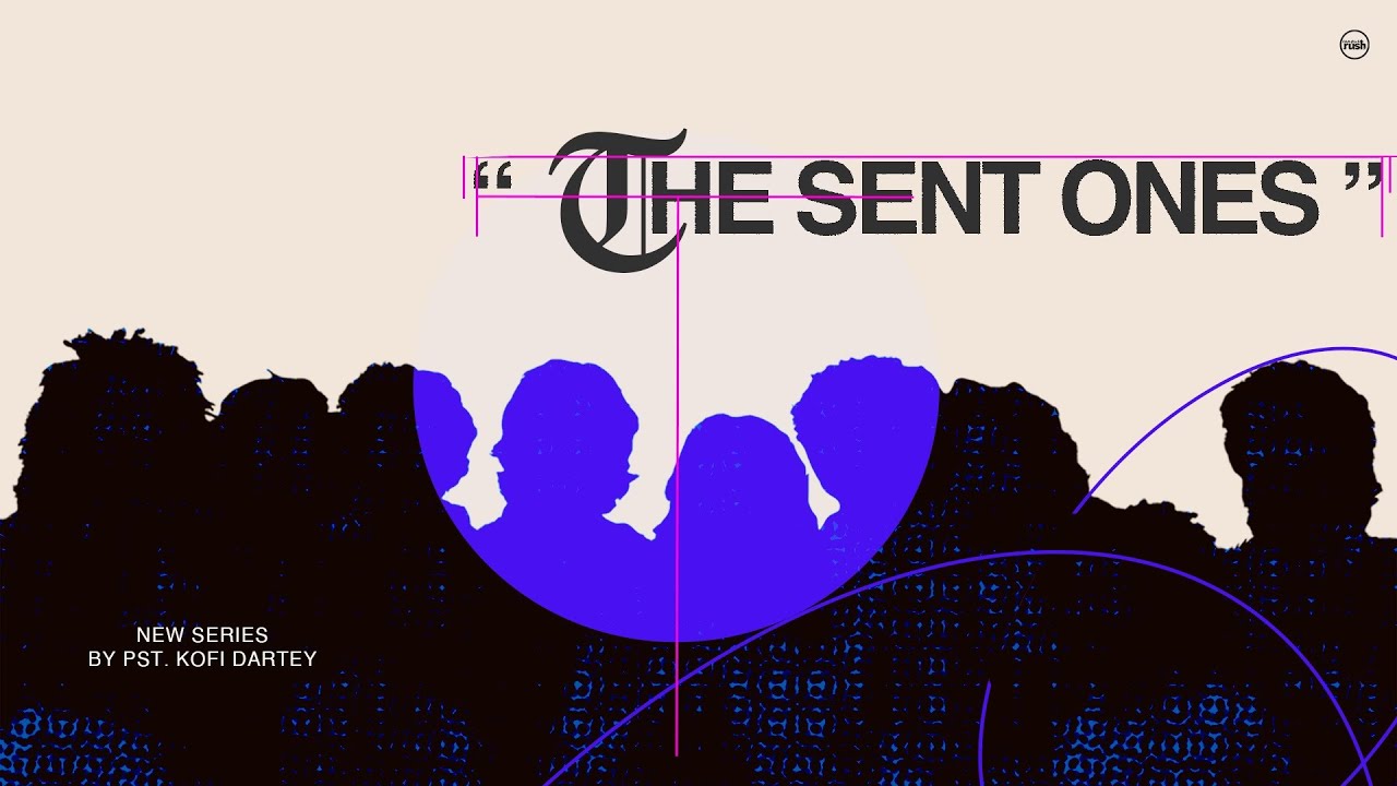 THE SENT ONES PT. III | PASTOR KOFI DARTEY || JAN 30, 2025 - YouTube