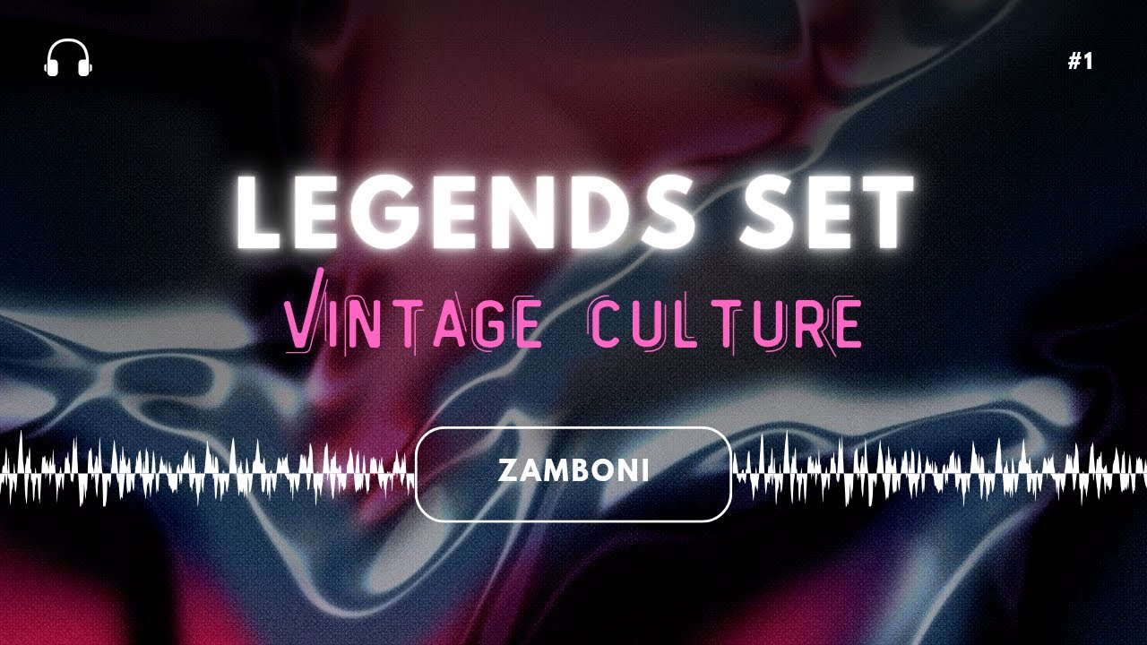 LEGENDS SET #1 - VINTAGE CULTURE - YouTube